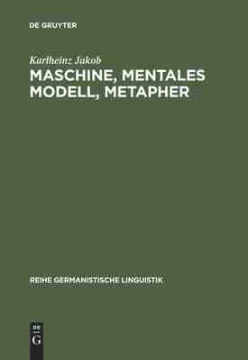 【预订】Maschine, mentales Modell, Metapher 9783484311237