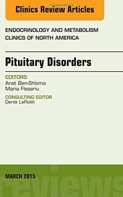 【预订】Pituitary Disorders, An Issue of Endocrinology and Metabolism Clinics of North America