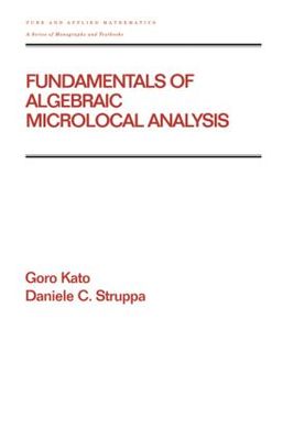 【预订】Fundamentals of Algebraic Microlocal Analysis