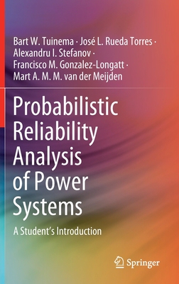 【预订】Probabilistic Reliability Analysis of Power Systems