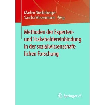 预订 Methoden der Experten- und Stakeholdereinbindung in der sozialwissenschaftlichen Forschung 社会科学研究中专家和利益
