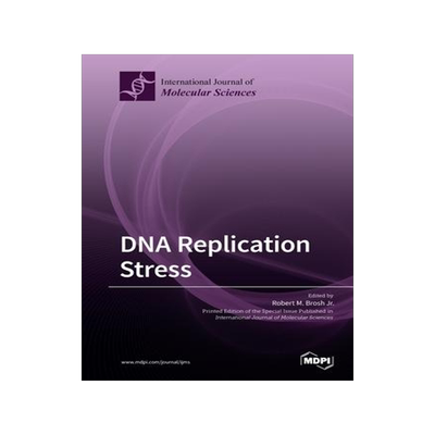 [预订]DNA Replication Stress 9783039213894