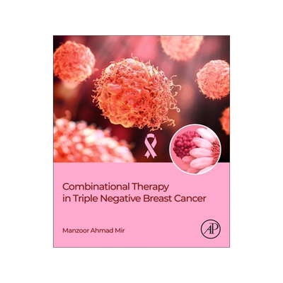 [预订]Combinational Therapy in Triple Negative Breast Cancer