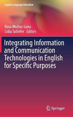 【预订】Integrating Information and Communication Technologies in English for Specific Purposes