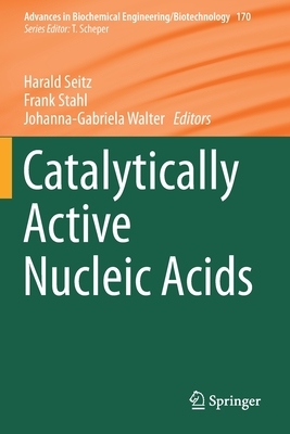 【预订】Catalytically Active Nucleic Acids