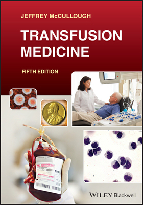 【预订】Transfusion Medicine, Fifth Edition 9781119599531
