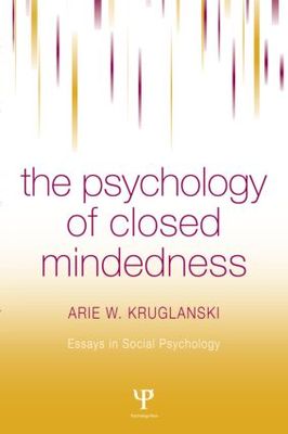 【预订】The Psychology of Closed Mindedness