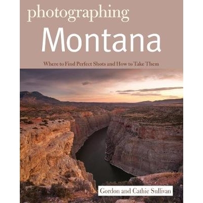 预订 Photographing Montana 拍摄蒙大拿州: 9781581571585