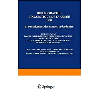 预订 Linguistic Bibliography for the Year 1999 / Bibliographie Linguistique de l’année 1999: and Supplements for Previ