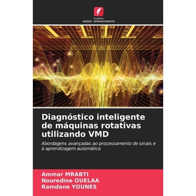 预订 Diagnóstico inteligente de máquinas rotativas utilizando VMD 9786209513466