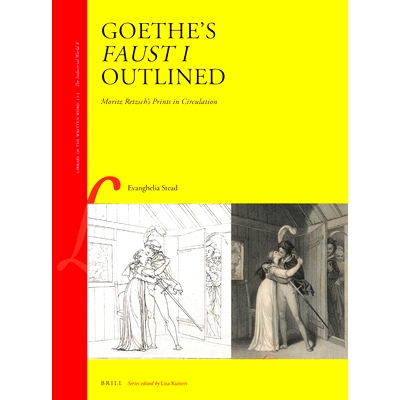 预订 Goethe’s Faust I Outlined: Moritz Retzsch’s Prints in Circulation 歌德的《浮士德一世》概述：莫里茨·雷茨的流通的