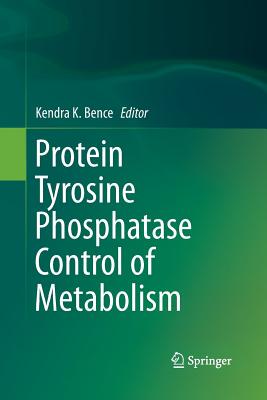 【预订】Protein Tyrosine Phosphatase Control of Metabolism
