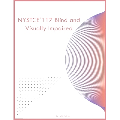 预订 NYSTCE 117 Blind and Visually Impaired: 9781088077894