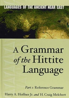 【预订】A Grammar of the Hittite Language 9781575061191
