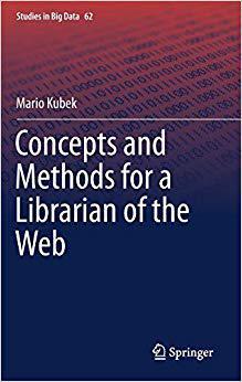 【预售】Concepts and Methods for a Librarian of the Web