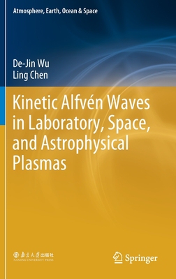 【预订】Kinetic Alfvén Waves in Laboratory, Space, and Astrophysical Plasmas