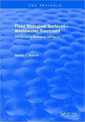 【预售】Fixed Biological Surfaces - Wastewater Treatment: The Rotating Biological Contactor