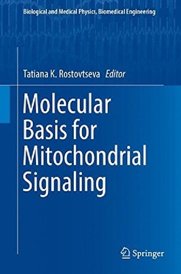 【预订】Molecular Basis for Mitochondrial Si...