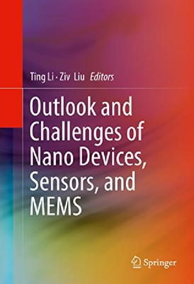 【预订】Outlook and Challenges of Nano Devic...