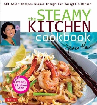 【预订】The Steamy Kitchen Cookbook: 101 Asi...