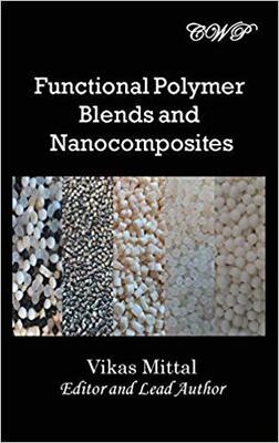 【预售】Functional Polymer Blends and Nanoco...