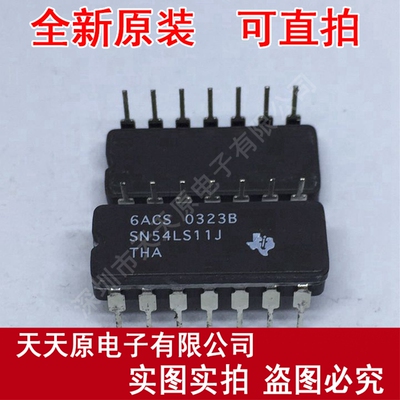 SN54LS11J
 原装正品100% 现货直拍 量大价优 CDIP
