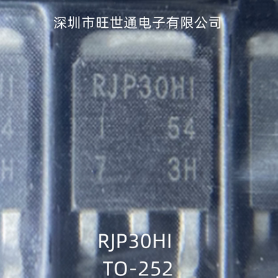 RJP30HI RJP30H1 等离子电视机专用贴片三极管 场效应管 TO-252