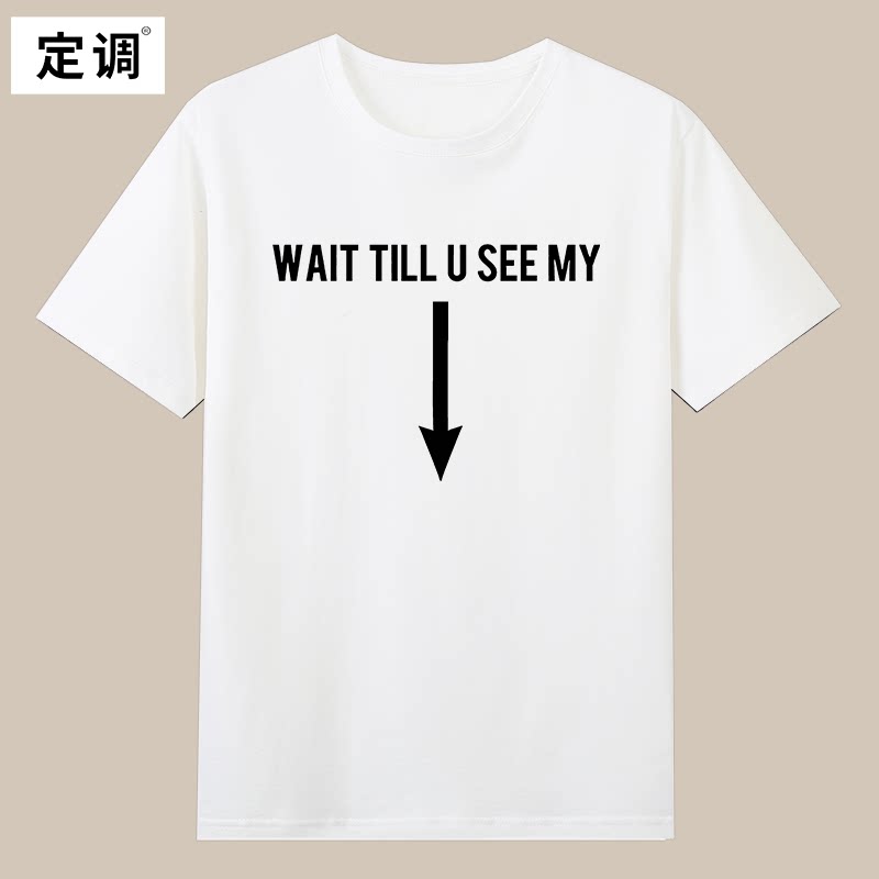 WAIT TILL U SEE MY短袖T恤嘻哈潮牌欧美风Drake公鸭同款字母男