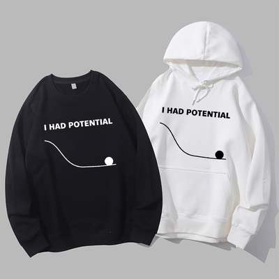 I Had Potential 挽救计划高司令电影周边同款字母衣服卫衣帽衫