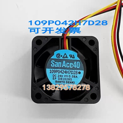 全新 原装三洋 109P0424H7D28/D27 DC24V 0.08A 4CM 变频器风扇