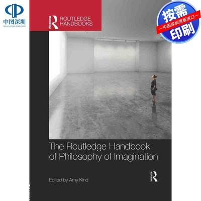预售【按需印刷】英文原版 《哲学想象的Routledge手册》 The Routledge Handbook of Philosophy of Imagination 原装进口正版书