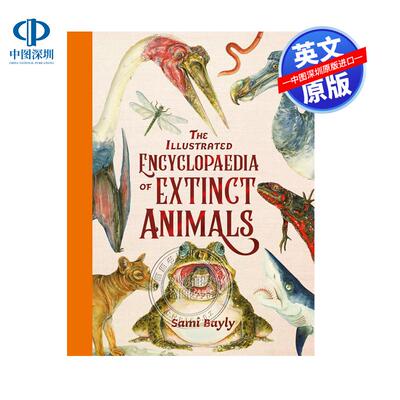 英文原版 灭绝动物图解百科全书 60种令人惊叹的动物科普 精装插图艺术书 The Illustrated Encyclopaedia of Extinct Animals