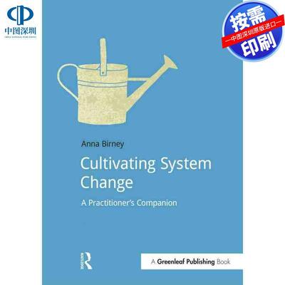 预售【按需印刷】英文原版 培养系统变革 Cultivating System Change 原装进口正版书籍