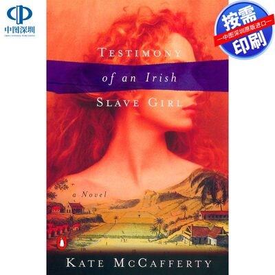 预售【按需印刷】爱尔兰奴隶女孩的证词Testimony of an Irish Slave Girl企鹅兰登出版 进口书籍正版