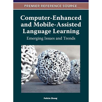 【预售 按需印刷】英文原版计算机增强和移动辅助语言学习Computer-Enhanced and Mobile-Assisted Language Learning原装进口正版