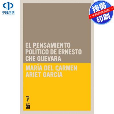 【预售 按需印刷】英文原版  切格瓦拉的政治思想 El pensamiento pol tico de Ernesto Che Guevara 原版进口正版书籍