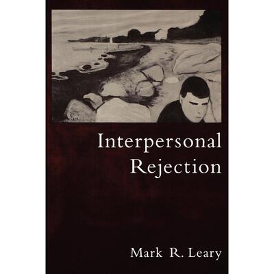预售【按需印刷】英文原版 Interpersonal Rejection人际排斥 牛津大学出版 原版进口正版书籍