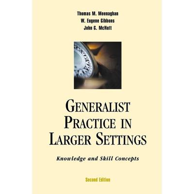 预售【按需印刷】英文原版 Generalist Practice in Larger Settings  Second Edition在较大环境中的通才实践，第二版 牛津大学出