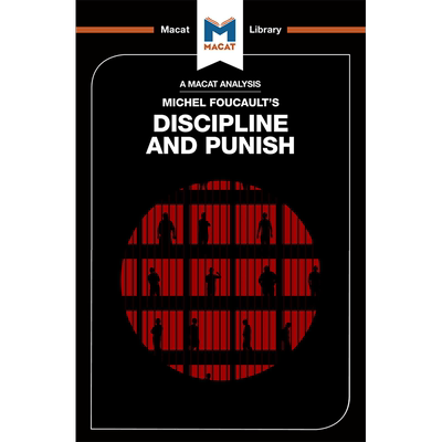 米歇尔·福柯的纪律与惩罚论析