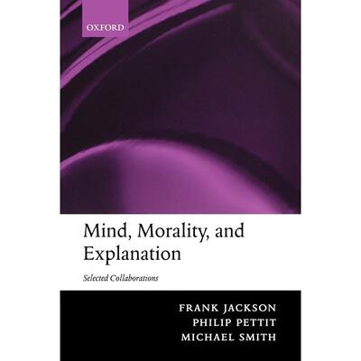 预售【按需印刷】英文原版 Mind  Morality  and Explanation心智、道德与解释 牛津大学出版 原版进口正版书籍