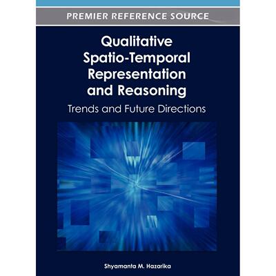 【预售 按需印刷】英文原版定性时空表示与推理Qualitative Spatio-Temporal Representation and Reasoning原装进口正版书籍
