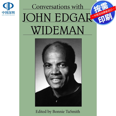 预售【按需印刷】英文原版 与约翰·埃德加·威德曼的对话 Conversations with John Edgar Wideman 原装进口正版书籍