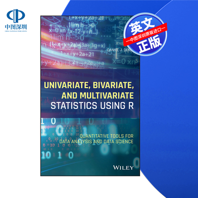 【预售 按需印刷】Wiley出版 单变量，双变量和多变量统计使用 R Univariate, Bivariate, and Multivariate 进口英文正版书籍