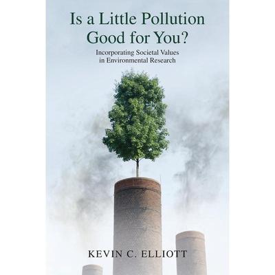 预售【按需印刷】英文原版 Is a Little Pollution Good for You?一点污染对你有好处吗？ 牛津大学出版 原版进口正版书籍