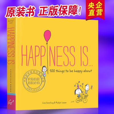 英文原版 Happiness is...: 500 Things to be Happy About 幸福是...500件关于快乐的小小事 Lisa Swerling心灵鸡汤治愈绘本