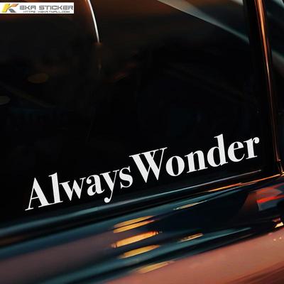 alwayswonder一直精彩车贴