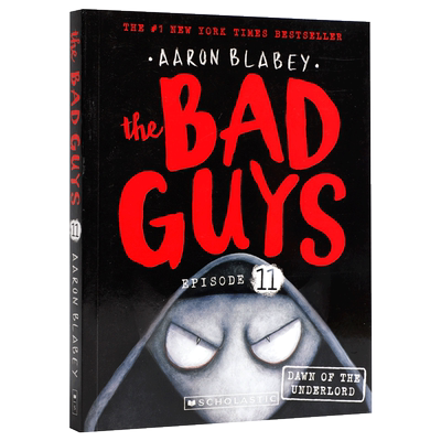 英文原版图书The Bad Guys in the Dawn of the Underlord 我是大坏蛋11冥王黎明中的坏人儿童趣味漫画英语学习章节书小说学乐出版