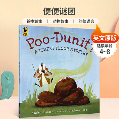 英文原版Poo-Dunit?: A Forest Floor Mystery 便便谜团 森林地面之谜 绘本故事 动物故事 韵律语言幽默搞笑 4-8岁