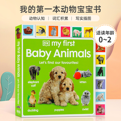 英文原版My First Baby Animals:Let's Find Our Favourites!我的第一本动物宝宝书DK出版0-2岁幼儿宝宝启蒙益智纸板书