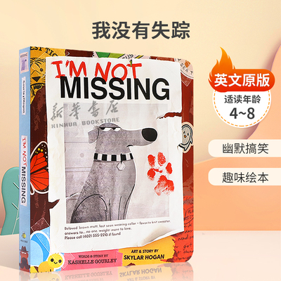 英文原版进口 I'm Not Missing 我没有失踪 小狗逃离家 绘本儿童纸板书撕不烂 幽默搞笑 4-8岁